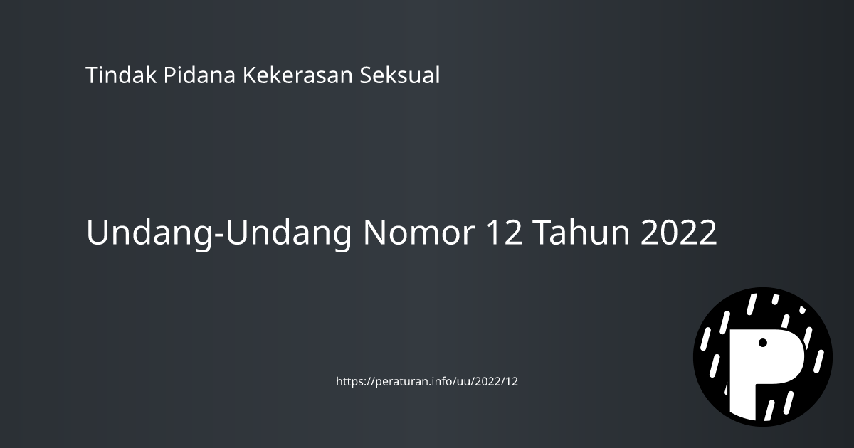 Pasal 5 | Undang-Undang Nomor 12 Tahun 2022 tentang Tindak Pidana ...